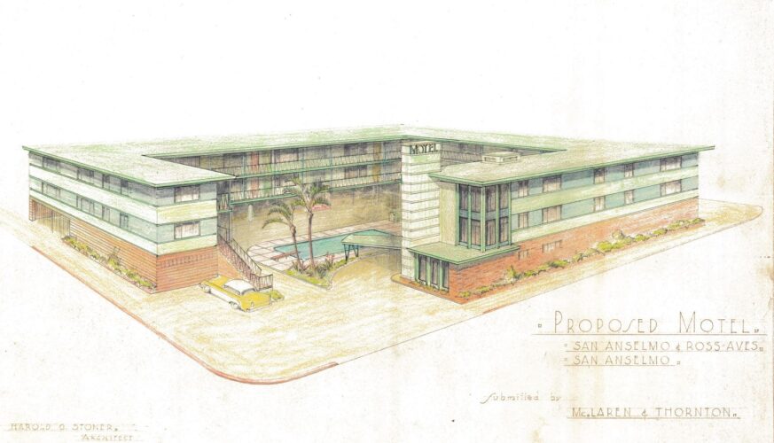 Proposed Motel - San Anselmo Historical Museum